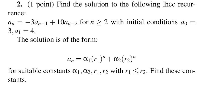 Solved 2. (1 point) Find the solution to the following lhcc | Chegg.com