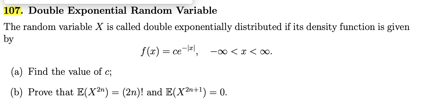 Solved 107. Double Exponential Random Variable The random | Chegg.com