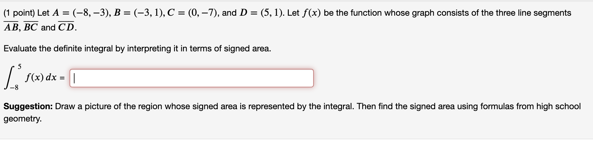 Solved (1 point) Let A=(−8,−3),B=(−3,1),C=(0,−7), and | Chegg.com Solved (1 point) Let A=(−8,−3),B=(−3,1),C=(0,−7), and | Chegg.com