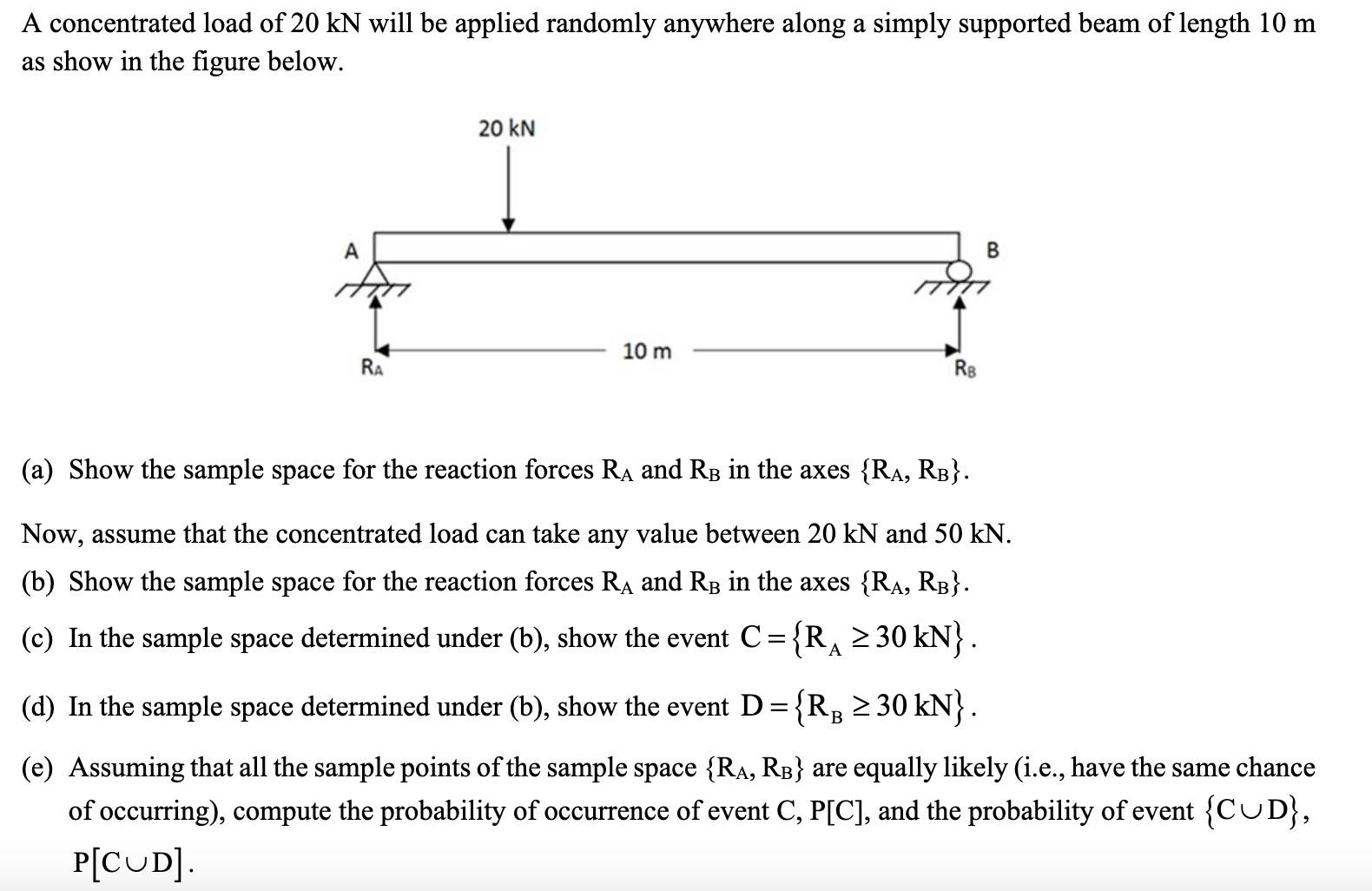solved-a-concentrated-load-of-20kn-will-be-applied-randomly-chegg