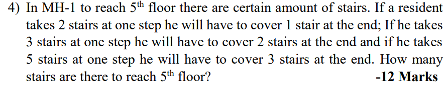 Solved 4) In MH-1 to reach 5th floor there are certain | Chegg.com