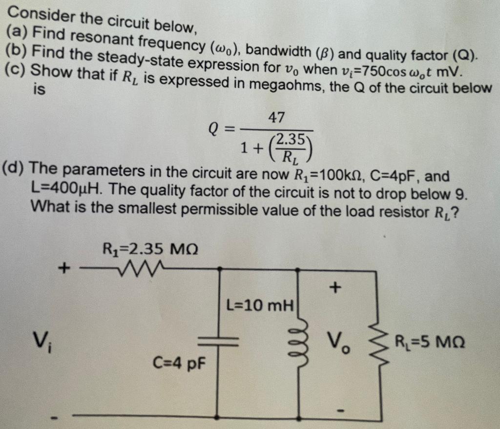 Solved Consider the circuit below, (a) Find resonant | Chegg.com