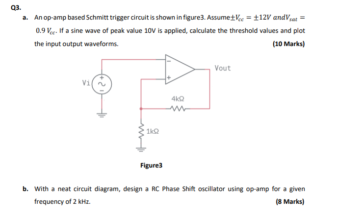 Solved Q3. a. An op-amp based Schmitt trigger circuit is | Chegg.com