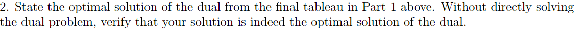 Solved Use the Simplex method (tableau) to solve the LP | Chegg.com