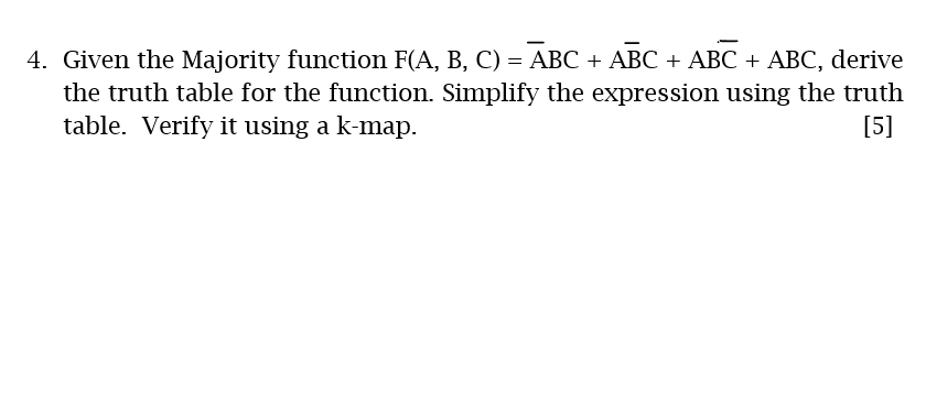Solved 4. Given the Majority function | Chegg.com