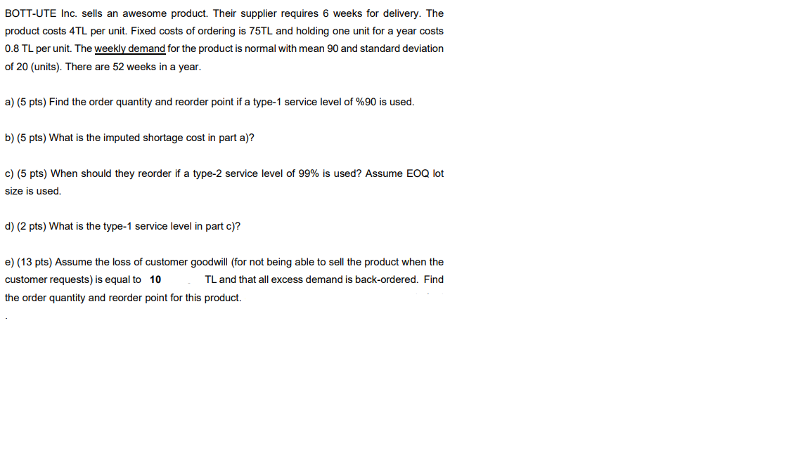 BOTT-UTE Inc. sells an awesome product. Their | Chegg.com