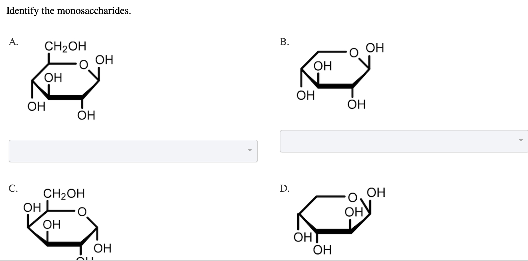 Solved Identify The Monosaccharides А В ОН Ch2oh о ОН ОН