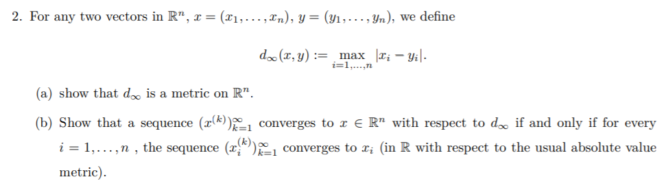 Solved 2. For any two vectors in R n, x = (x1, . . . , xn), | Chegg.com