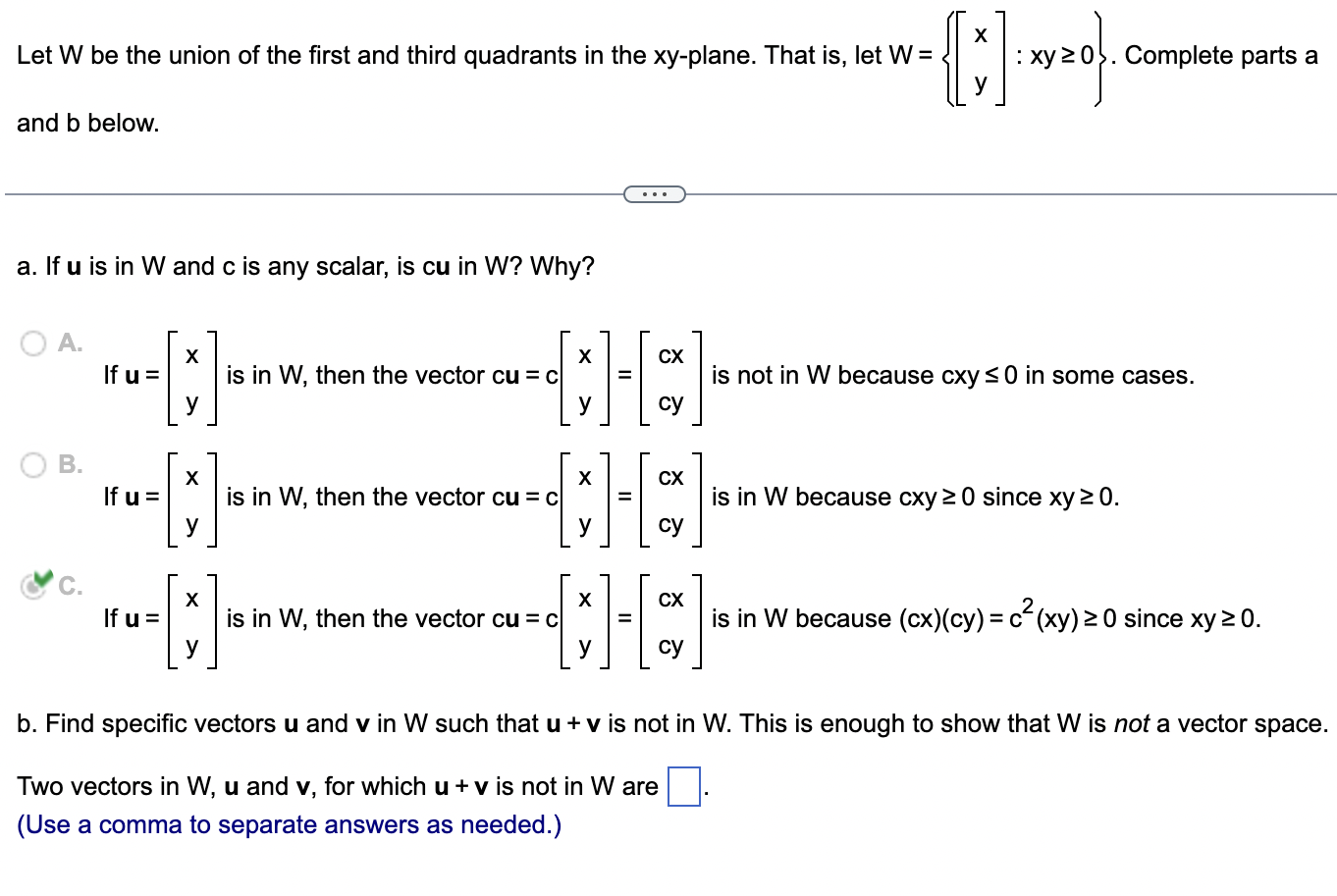 Solved Let W ﻿be the union of the first and third quadrants | Chegg.com