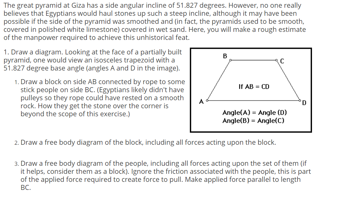 Solved B The great pyramid at Giza has a side angular | Chegg.com