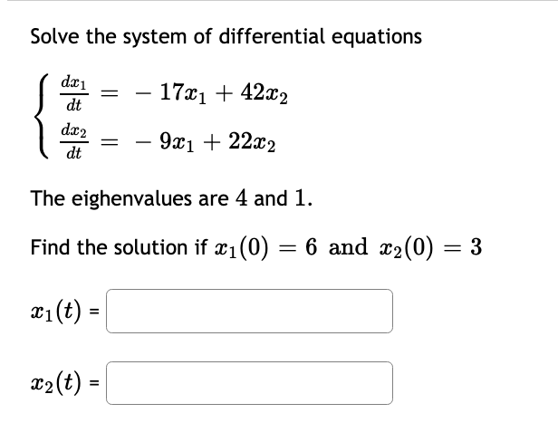 Solved Solve the system of differential equations | Chegg.com
