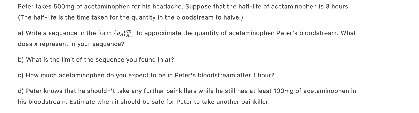 Solved Peter takes 500mg ﻿of acetaminophen for his headache. | Chegg.com