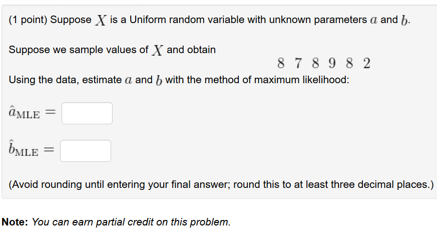 Solved Suppose X is a Uniform random variable with unknown | Chegg.com