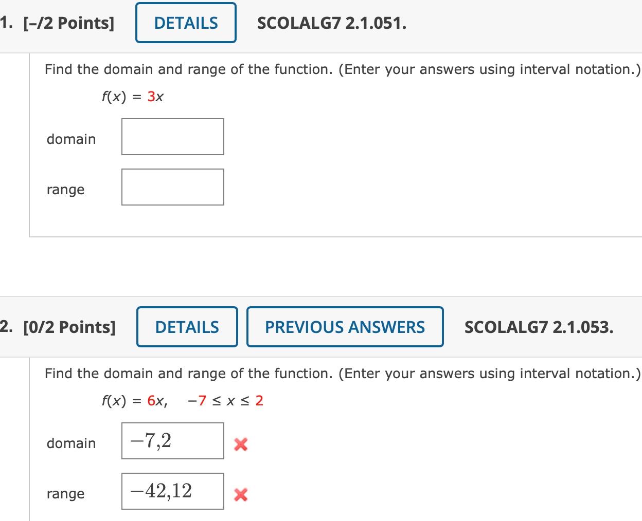 Solved 1. [-/2 Points] DETAILS SCOLALG7 2.1.051. Find the | Chegg.com