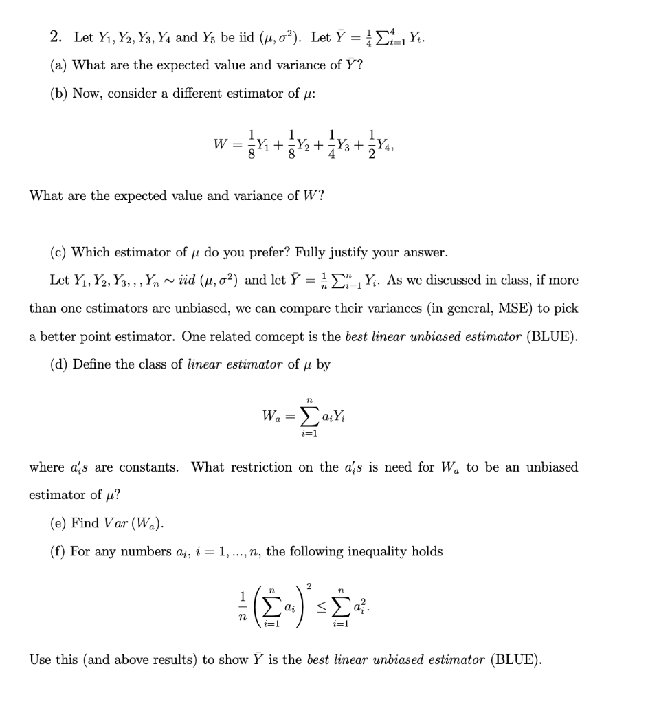 Solved 2. Let Y1,Y2,Y3,Y4 and Y5 be iid (μ,σ2). Let | Chegg.com