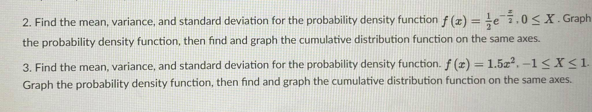 Solved 2. Find the mean, variance, and standard deviation | Chegg.com