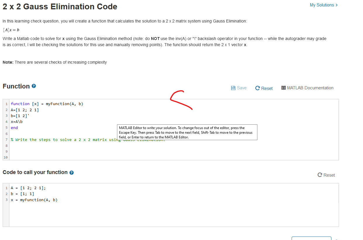Solved 2 x 2 Gauss Elimination Code My Solutions In this | Chegg.com