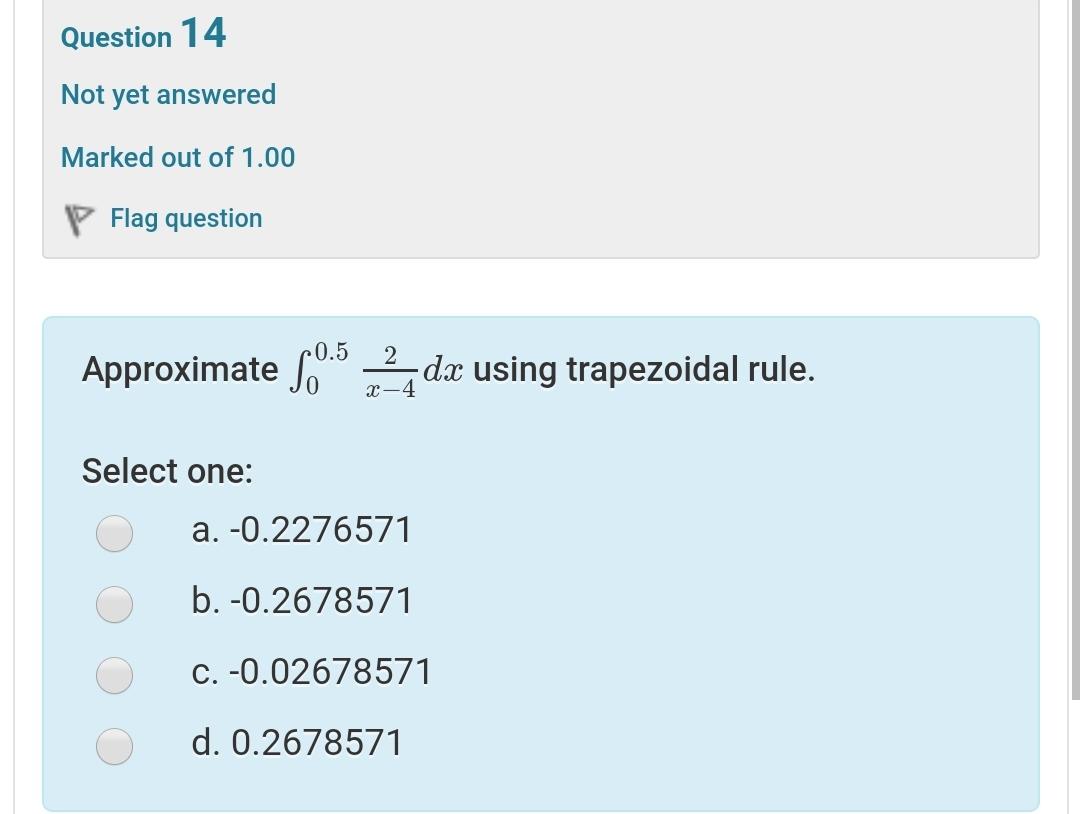 Solved Question 14 Not yet answered Marked out of 1.00 Flag | Chegg.com