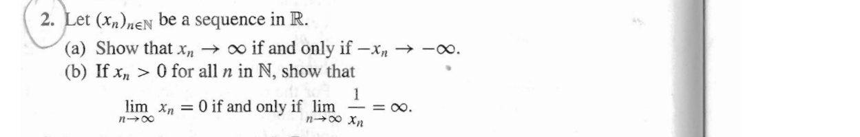 Solved 2. Let (xn)nen be a sequence in R. (a) Show that xn → | Chegg.com Solved 2. Let (xn)nen be a sequence in R. (a) Show that xn → | Chegg.com