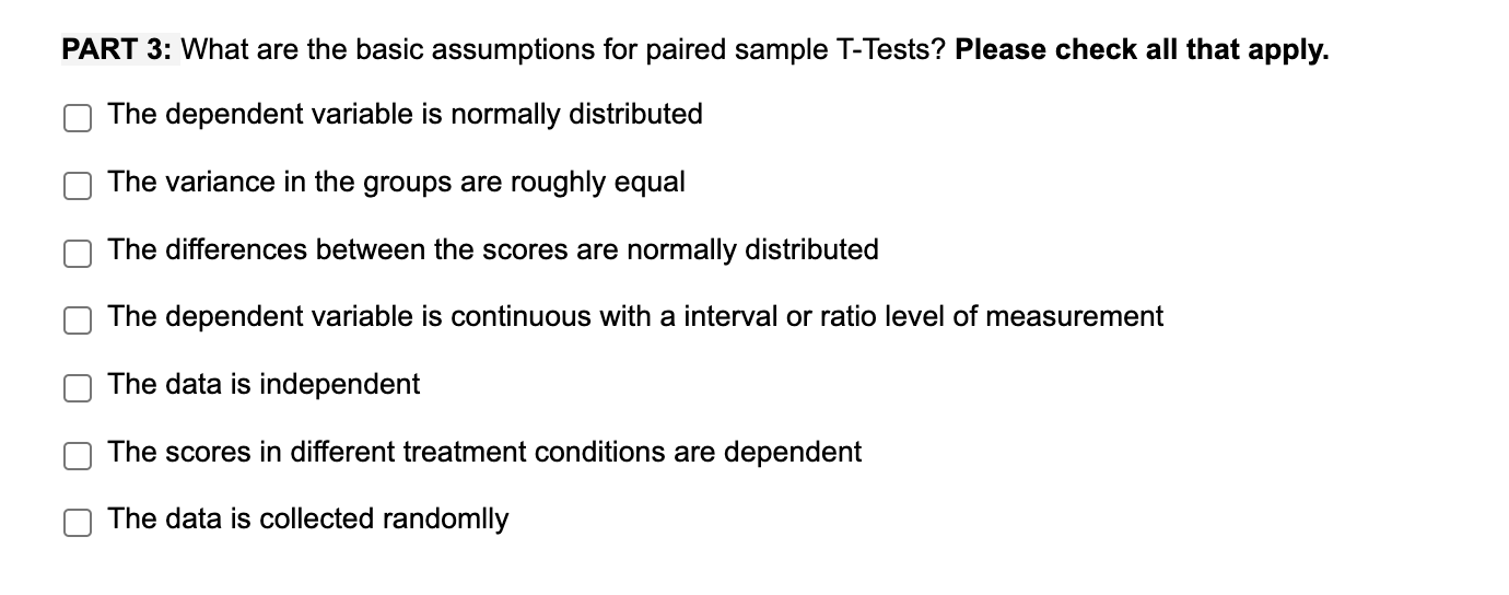 Solved PART 3: What are the basic assumptions for paired | Chegg.com
