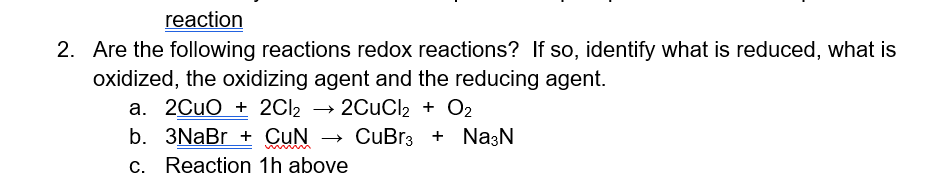 Solved 2. Are the following reactions redox reactions? If | Chegg.com