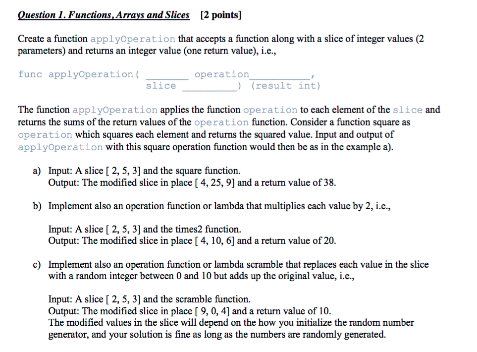 Solved PROGRAMMING LAGUAGE USED: GO LANGUAGE Implement a | Chegg.com
