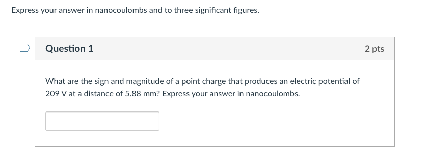 Solved Express your answer in nanocoulombs and to three | Chegg.com
