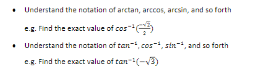 Solved - Understand the notation of arctan, arccos, arcsin, | Chegg.com