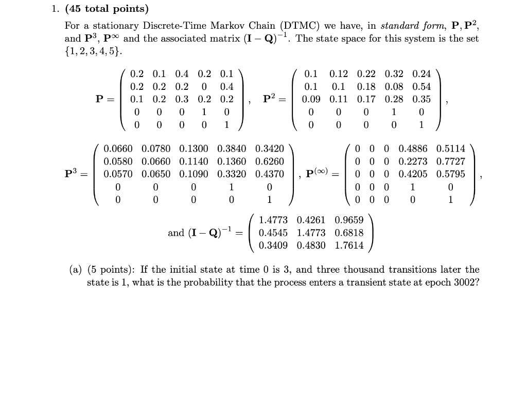 1. For a stationary Discrete-Time Markov Chain (DTMC) | Chegg.com