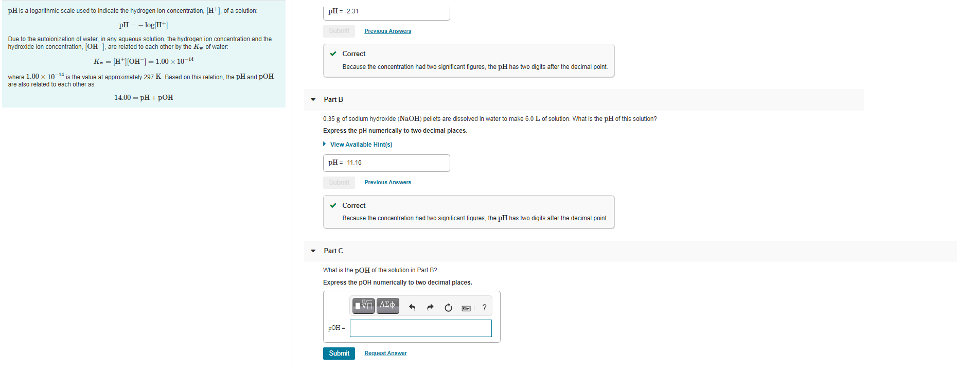 Solved pH = 2.31 Submit Previous Answers pH is a logarithmic | Chegg.com