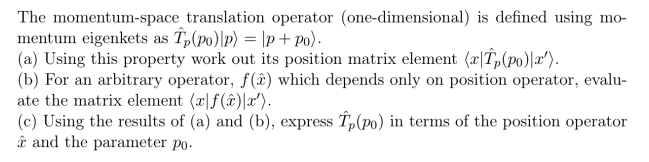 Solved The momentum-space translation operator | Chegg.com
