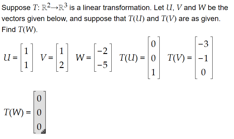 Solved Suppose T:R2→R3 is a linear transformation. Let U,V | Chegg.com