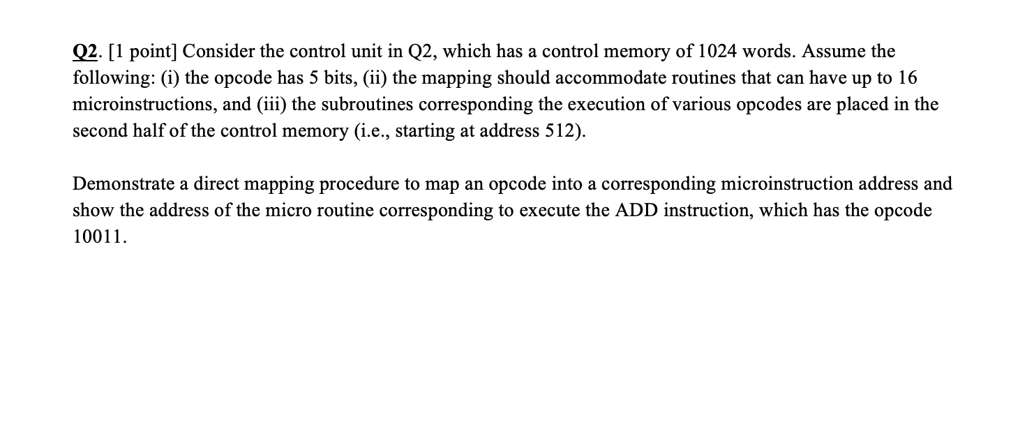 Solved Q2. [1 point] Consider the control unit in Q2, which | Chegg.com