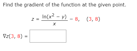 Solved Find the gradient of the function at the given point. | Chegg.com