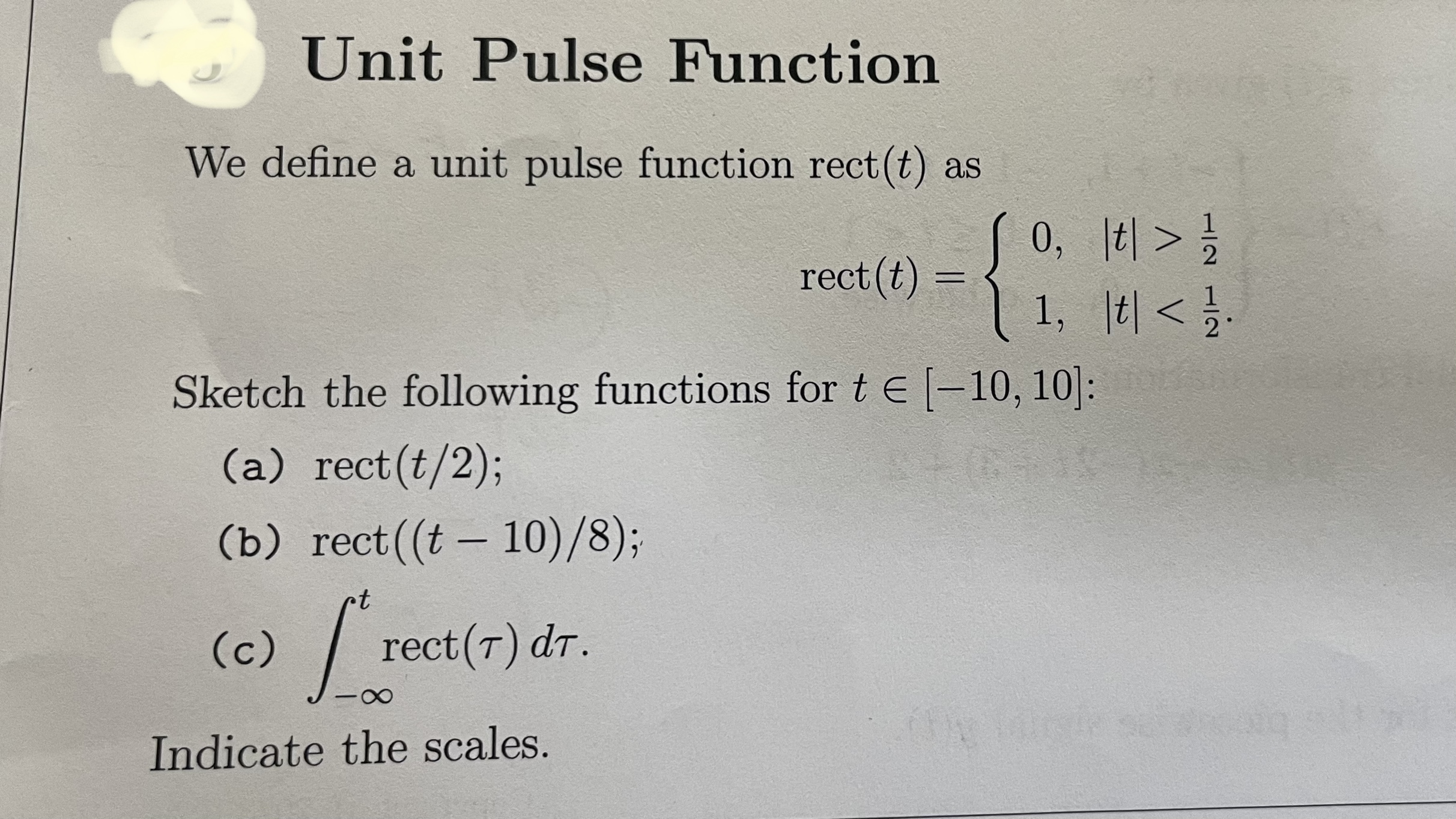 Solved Unit Pulse FunctionPLEASE POST STEP BY STEP. I need | Chegg.com