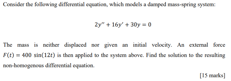 Solved Consider the following differential equation, which | Chegg.com