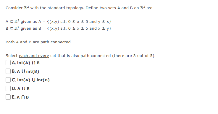 Solved Consider R2 with the standard topology. Define two | Chegg.com
