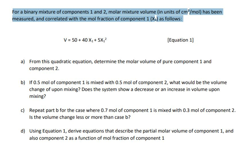 Solved For a binary mixture of components 1 and 2, molar | Chegg.com