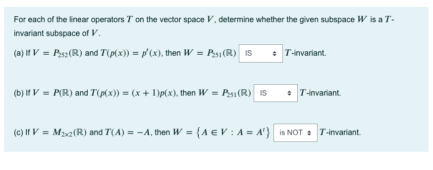 Solved For each of the linear operators T on the vector | Chegg.com
