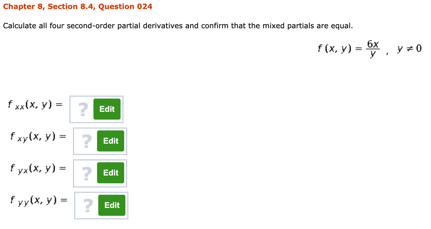 Solved Calculate all four second-order partial derivatives | Chegg.com
