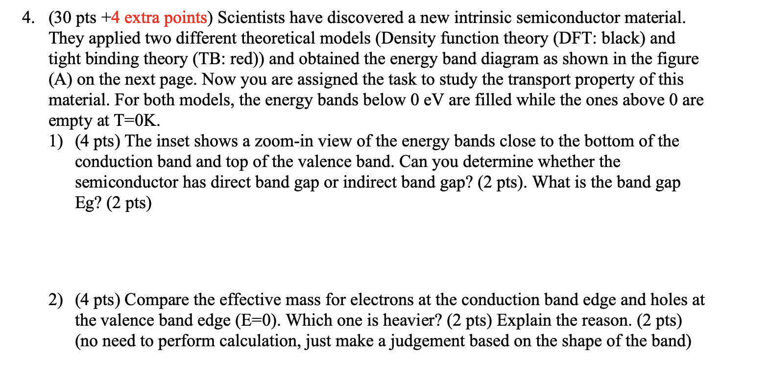 Solved 4. (30 pts +4 extra points) Scientists have | Chegg.com