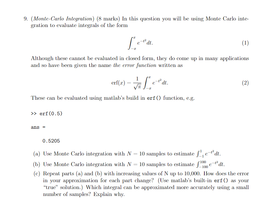 (Monte-Carlo Integration) (8 marks) In this question | Chegg.com