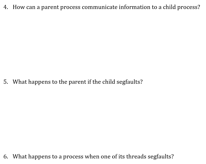 Solved Quick questions: 4. How can a parent process | Chegg.com