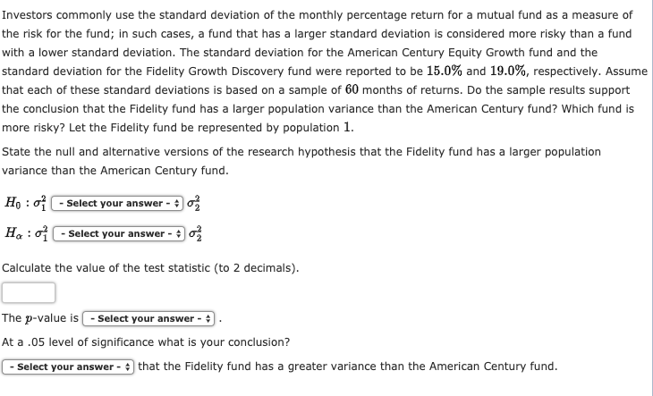 Solved Investors commonly use the standard deviation of the | Chegg.com