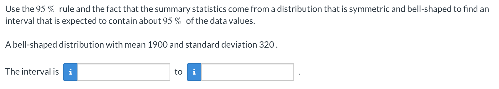 Solved Use the 95 % rule and the fact that the summary | Chegg.com