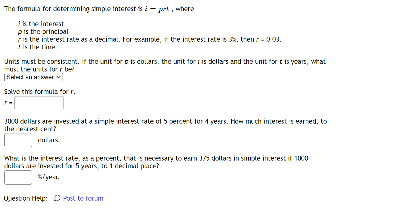Solved The formula for determining simple interest is i = | Chegg.com