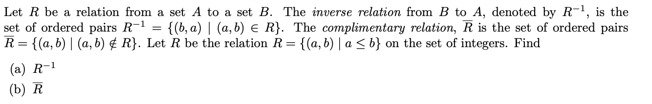 Solved Let R be a relation from a set A to a set B. The | Chegg.com