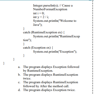 Solved 90. What is displayed on the console when running the | Chegg.com