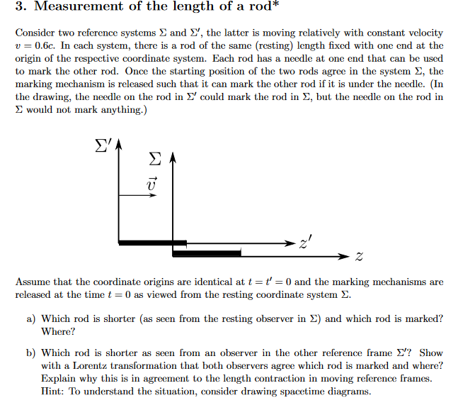 3. Measurement of the length of a rod* Consider two | Chegg.com