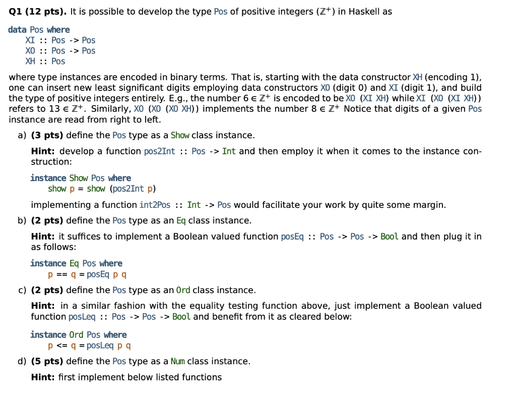 Q1 (12 pts). It is possible to develop the type Pos | Chegg.com